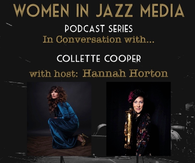 In Conversation with...Collette Cooper | Women in Jazz Media | News